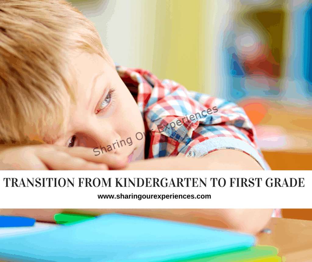 How to help your child in transition from Kindergarten to First Grade ...