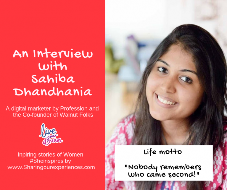 Meet Sahiba Dhandhania - A digital marketer by Profession and the Co ...