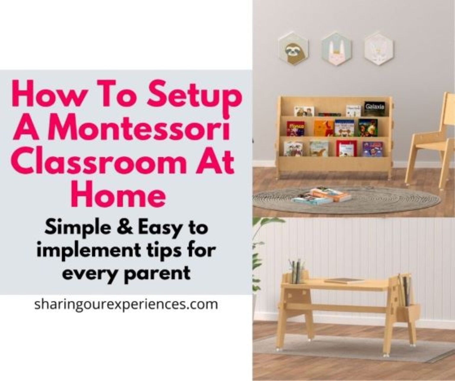 How To Setup A Montessori Classroom At Home & At School - Sharing Our ...