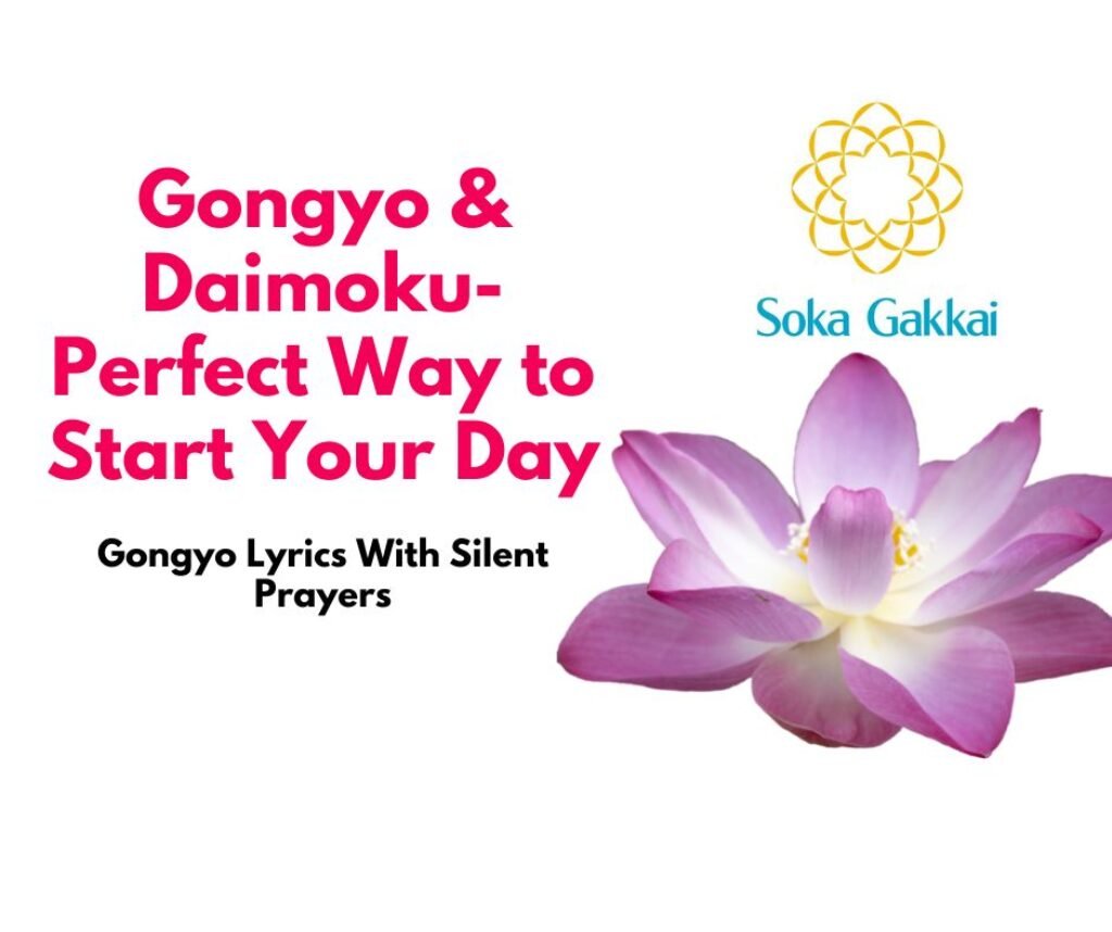 Gongyo Prayer- Gongyo Lyrics With Silent Prayers- Perfect Way to Start ...