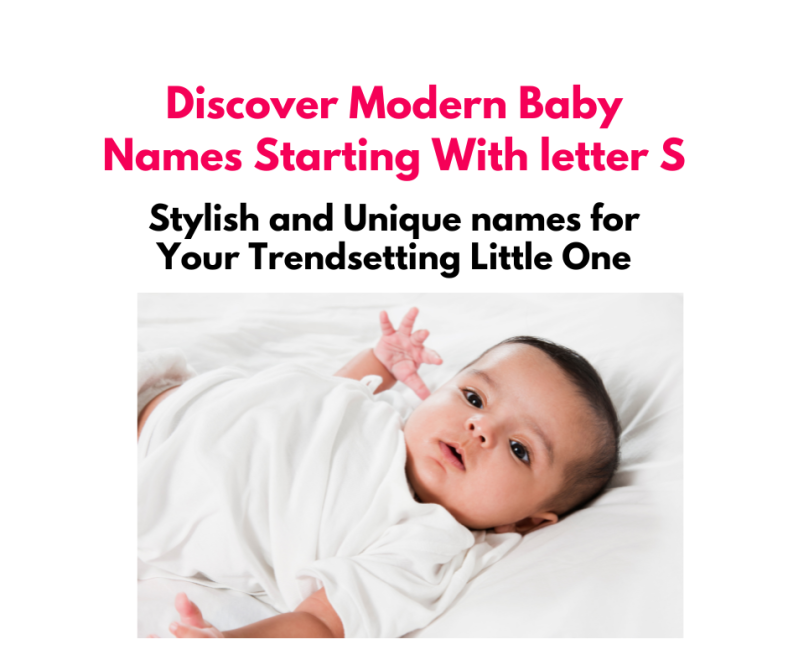 Stylish and Unique: Explore Modern Baby Names Starting With the Letter ...