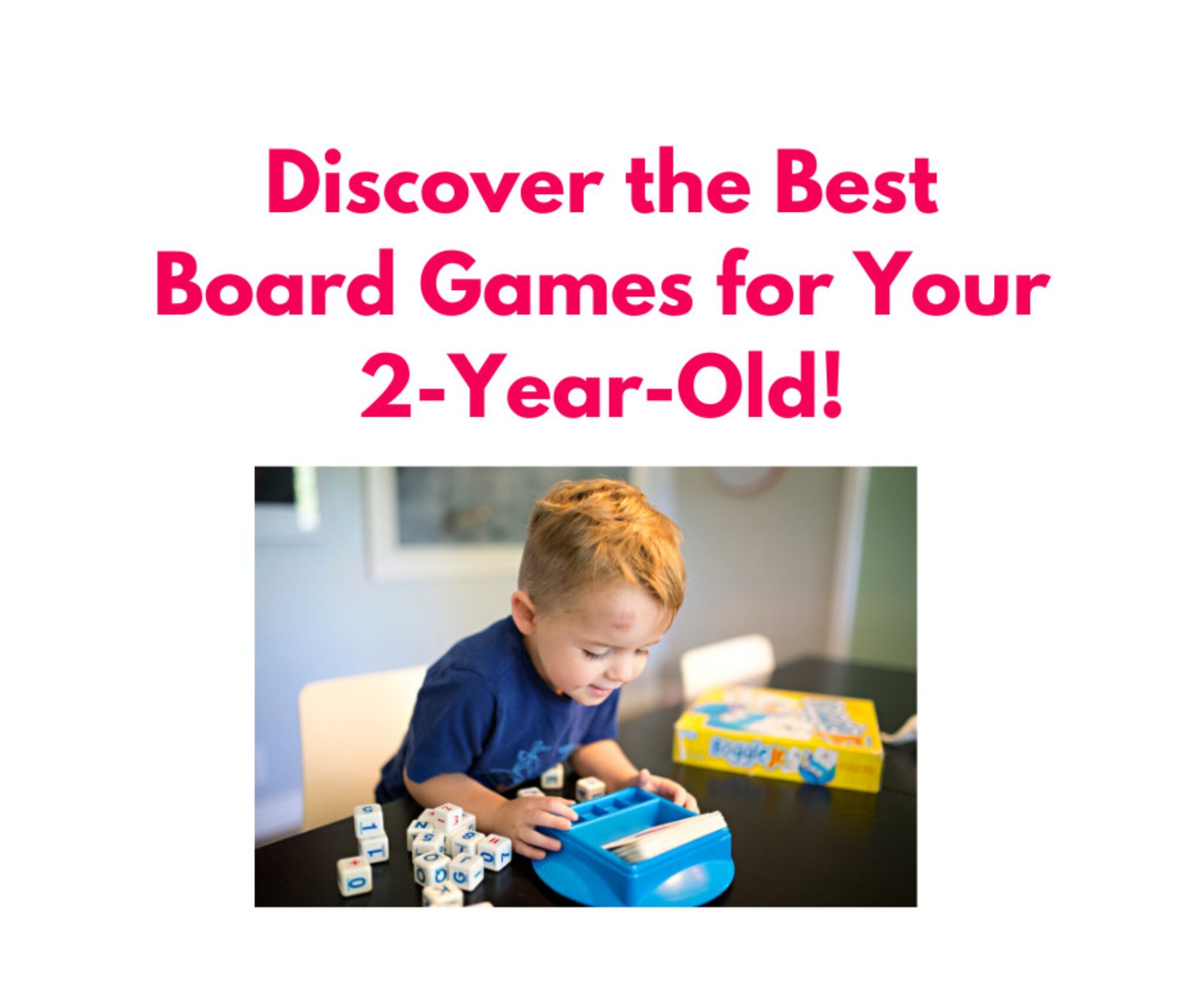Say Goodbye To Boredom Discover The Best Board Games For Your 2 Year Old say-goodbye-to-boredom-discover-the-best-board-games-for-your-2-year-old