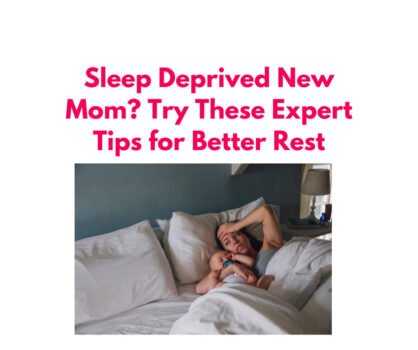 Top Strategies for Managing Sleep Deprivation as a New Mom: Expert Tips ...