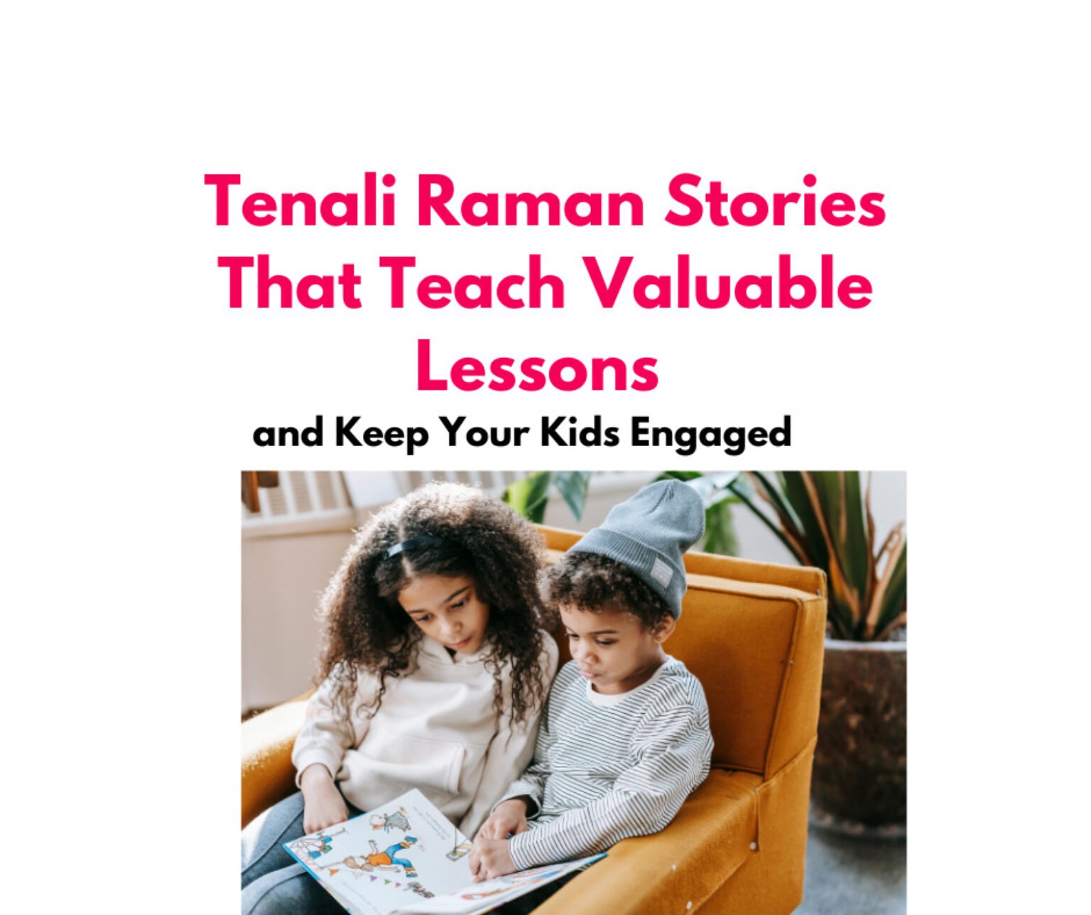 10 Tenali Raman Stories That Teach Valuable Lessons and Keep Your Kids Engaged! - Sharing Our ...