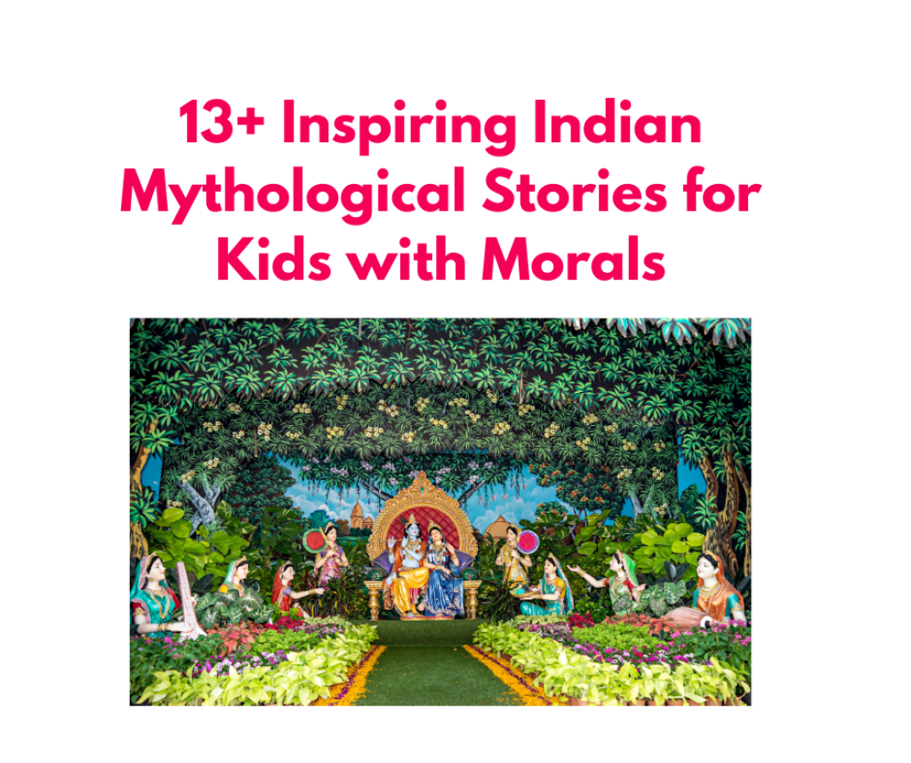 13+ Inspiring Indian Mythological Stories for Kids with Morals ...