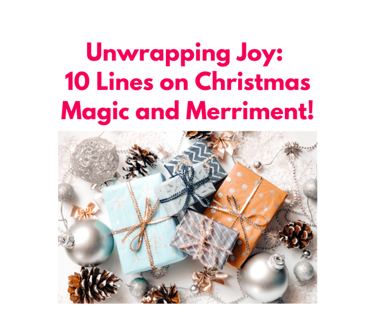 Unwrapping Joy: 10 Lines on Christmas Magic and Merriment! - Sharing ...